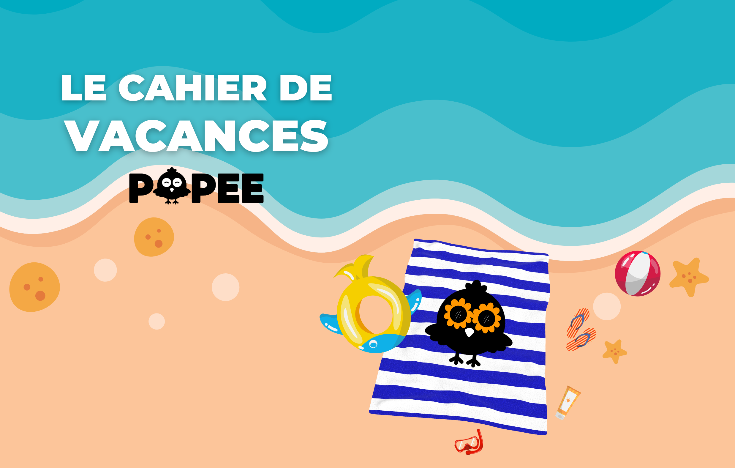 Le cahier de vacances Popee